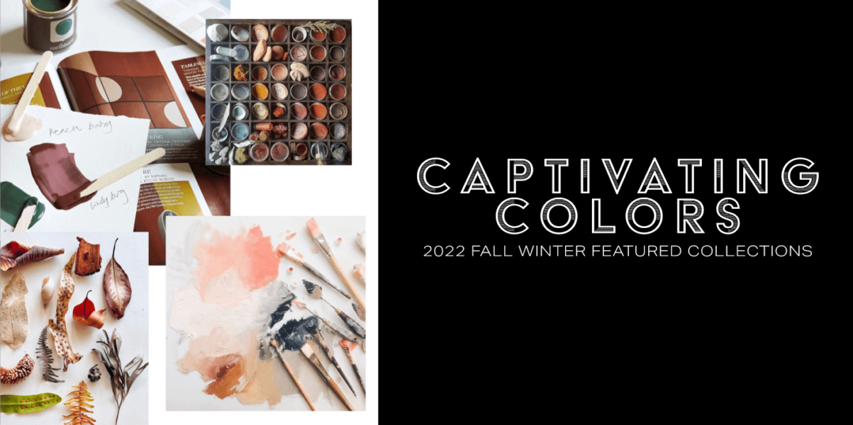2022 Fall Winter Featured Collections | Creative Materials