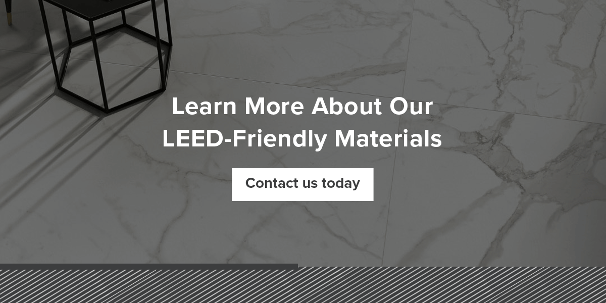 Commercial Sustainability Through LEED-Friendly Tile